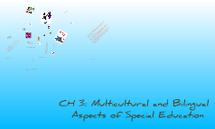 CH 3: Multicultural and Bilingual Aspects of Special Education by ...