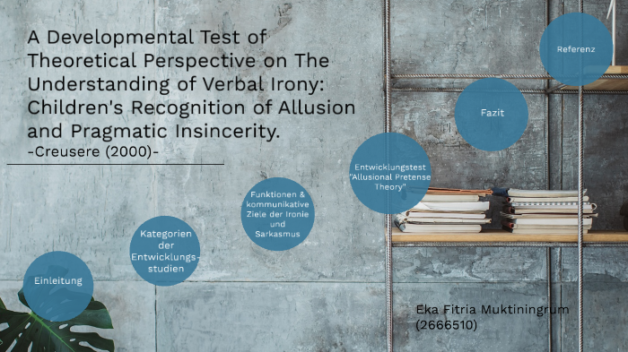 Allusional Pretense Theory by Eka Fitria on Prezi