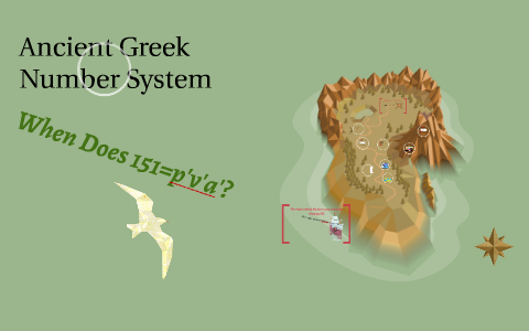 Ancient Greek Number System by Noah B on Prezi