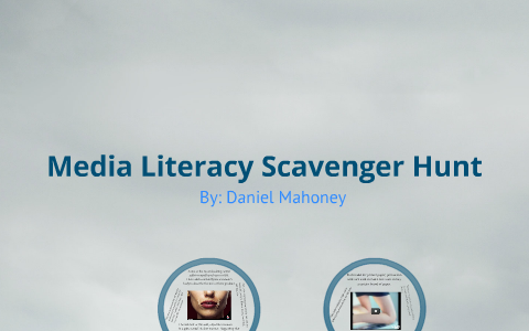 Persuasive Media Scavenger Hunt by Daniel Mahoney on Prezi