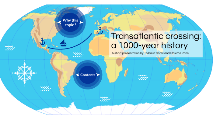 Transatlantic crossing: a 1000-year history - A Short Presentation by ...