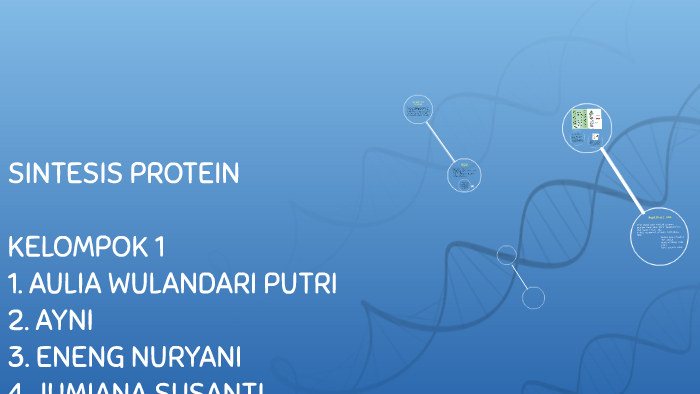SINTESIS PROTEIN by Neng Nuryani on Prezi