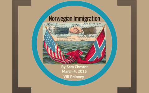 Norwegian Immigration by Sam Chester on Prezi