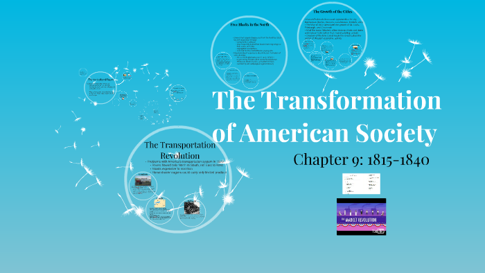 The Transformation of American Society by Myron Curtis on Prezi