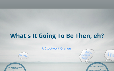Whats It Going To Be Then, Eh by Amanda Beggs on Prezi