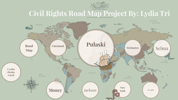 Civil Rights Road Map by lydia tri on Prezi
