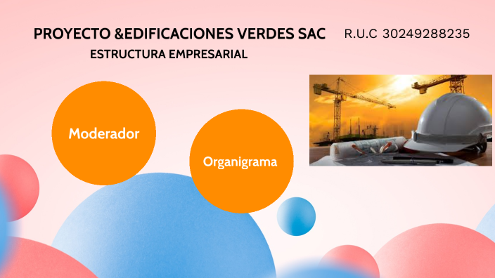 PROYECTO &EDIFICACIONES VERDES SAC by Andhie Brisila Ynuma Vásquez on Prezi