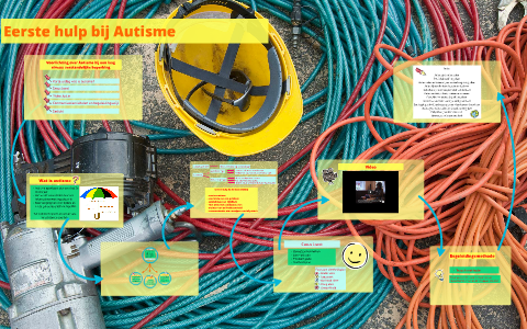 Eerste hulp bij Autisme by Brigitte van der Knijff on Prezi