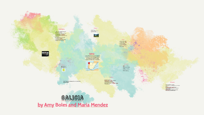 Galicia by Amy Boles on Prezi