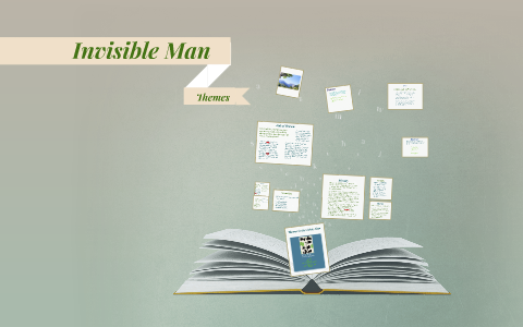 Invisible Man Themes by anna reiner on Prezi