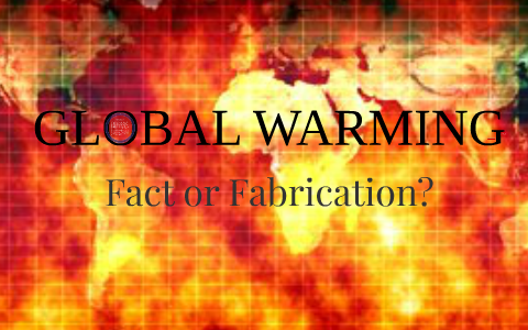 GLOBAL WARMING: FACT OR MYTH? by Shuchita Goel