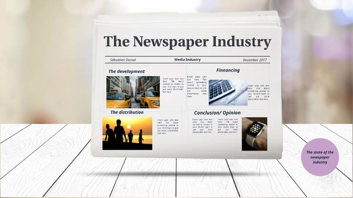 newspaper industry by Sébastien Dorval on Prezi
