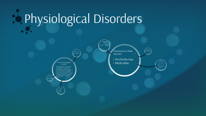 Physiological Disorders by on Prezi