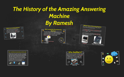 The History of the Amazing Answering Machine by Heather Drew on Prezi