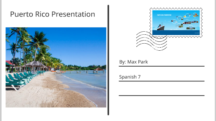 Puerto Rico Presentation by on Prezi