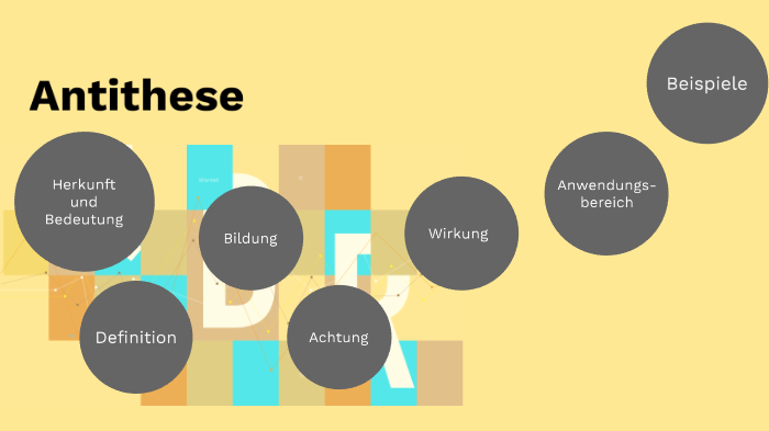 Antithese by Ingrid Köll on Prezi