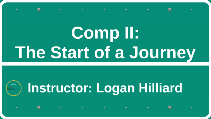 Comp II: A Roadmap by Logan Hilliard