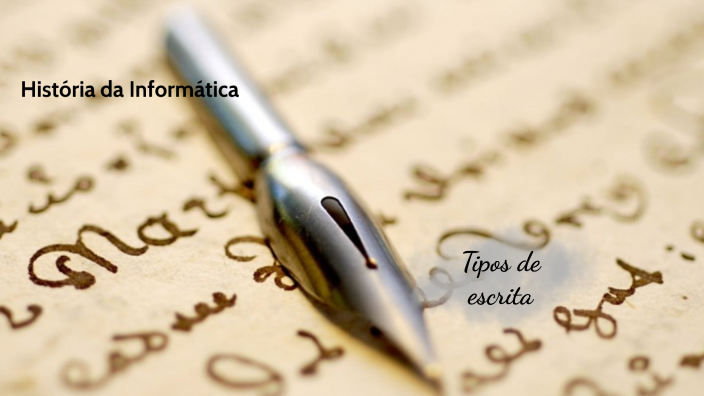 Tipos de escrita by Carlos Porto on Prezi