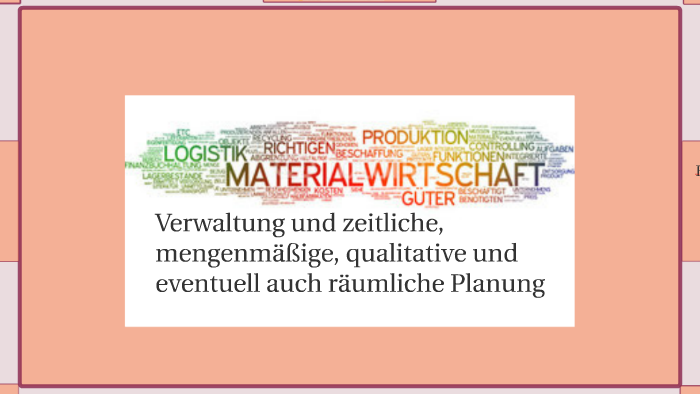 Materialwirtschaft by Jenny Neu on Prezi