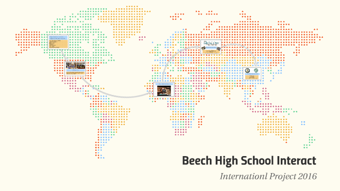 Beech High School Interact by Mr. Murphy on Prezi