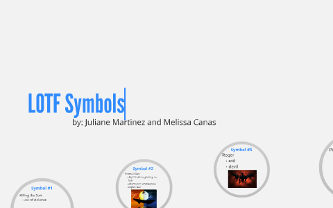LOTF Symbols by Juliane Martinez on Prezi