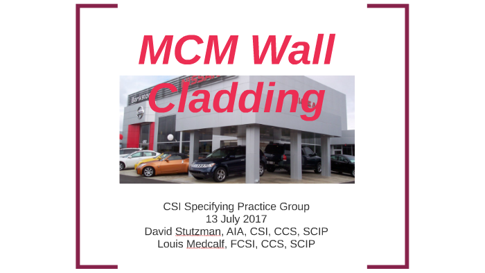 MCM Wall Cladding by Conspectus, Inc. on Prezi