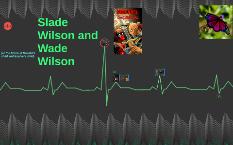 Slade Wilson and Wade Wilson by Sophie Stanley on Prezi