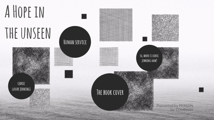 a hope in the unseen by Victoria Schmidgall on Prezi