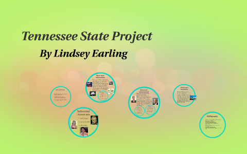Tennessee State Project by Lindsey Earling on Prezi