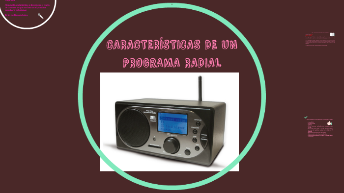 CARACTERÍSTICAS DE UN PROGRAMA RADIAL by HELEN RODAS on Prezi