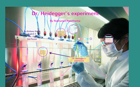 Dr. Heidegger's experiment by Brittany Davis on Prezi