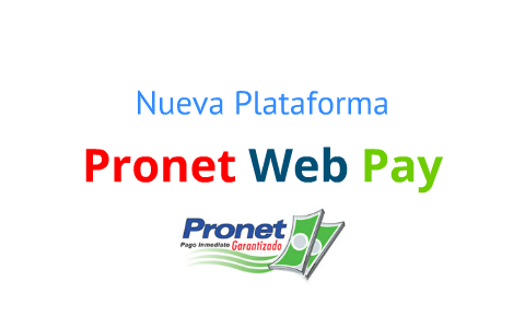 PRONET WEB PAY by javi gomez on Prezi