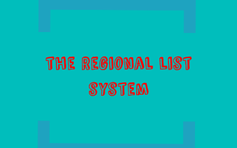 the Regional list system by Eilish Kenny on Prezi