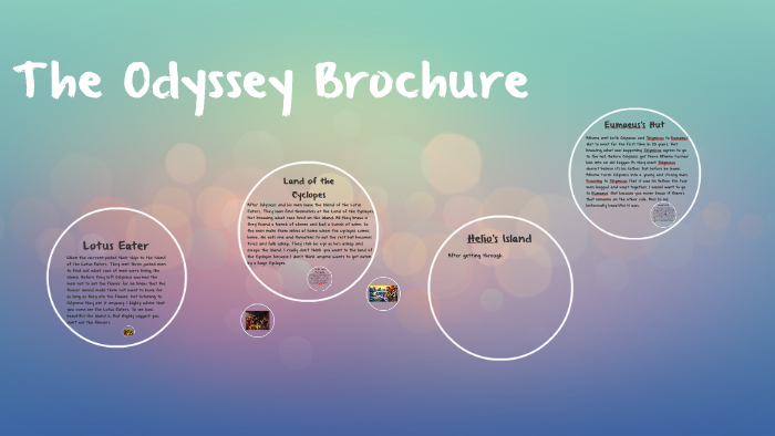 The Odyssey Brochure by Kennedy Holderread on Prezi