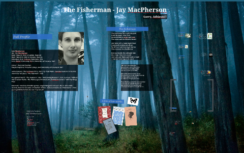 The Fisherman - Jay MacPherson by Sue Ing on Prezi