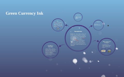 Green Currency Ink by Lauren Wilkinson on Prezi