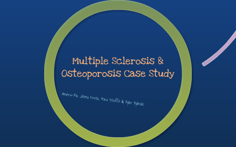 Multiple Sclerosis Case Study by Jelena Krstic on Prezi