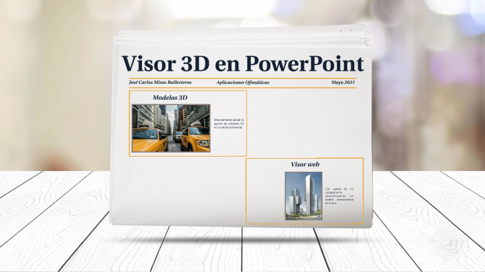 Modelos 3D PowerPoint by José Carlos Misas Ballesteros on Prezi