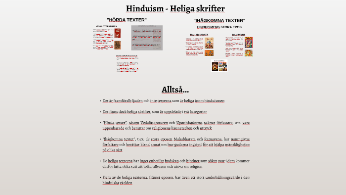 Hinduism - Heliga skrifter by Gustav Wigren on Prezi