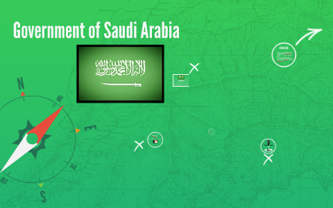 Government & Structure of Saudi Arabia by Eric Davis on Prezi