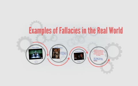 Fallacies in the real world by Brittany Butler on Prezi