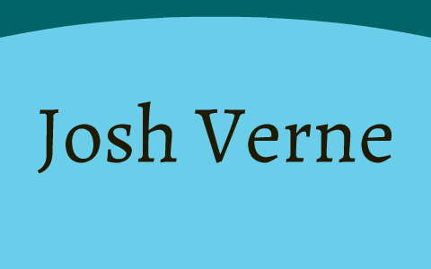 Josh Verne by joshua verne on Prezi