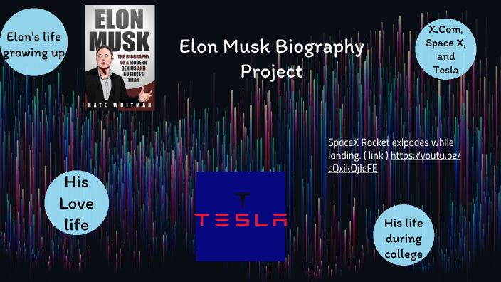 Elon Musk Biography Project by Arleth RamirezHernandez on Prezi