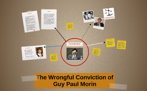 The Wrongful Conviction Guy Paul Morin by danielle camacho on Prezi