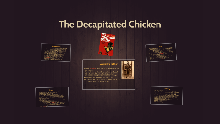 The Decapitated Chicken by Michael ottesen on Prezi