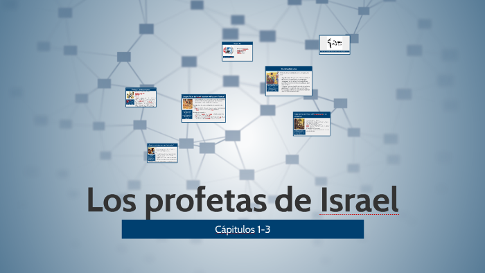 Los profetas de Israel by Lulú Pope on Prezi