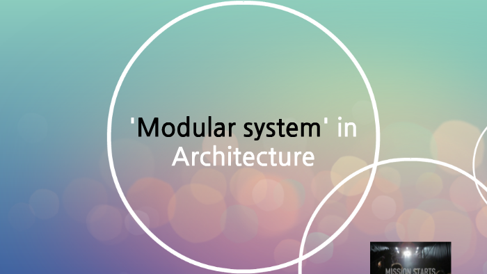 Moular system in Architecture. by IN Kim on Prezi