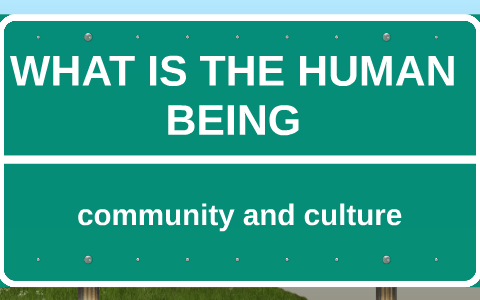 WHAT IS THE HUMAN BEING by Fiza Mahmood on Prezi