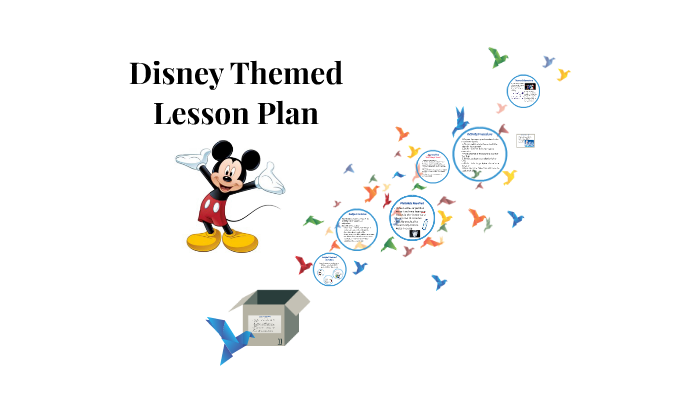 Disney Themed Lesson Plan by Lian Palomo on Prezi