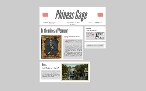 Phineas Gage by Matt Buchta on Prezi